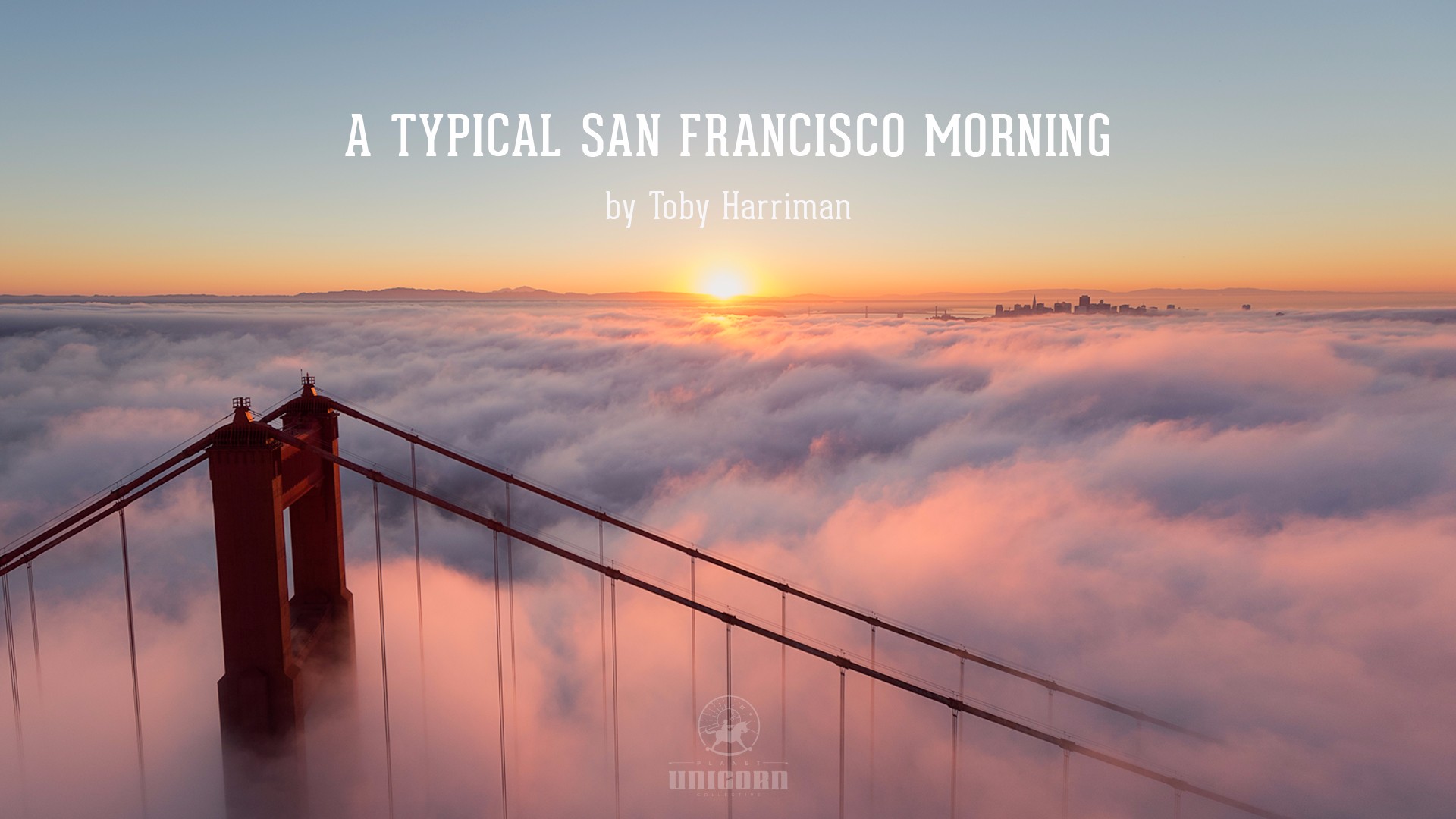 A Typical San Francisco Morning | Planet Unicorn™ // A Creative ...